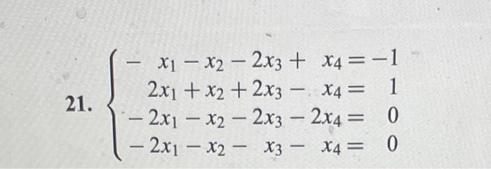 Solved In Exercises 17-22, solve the linear system by | Chegg.com