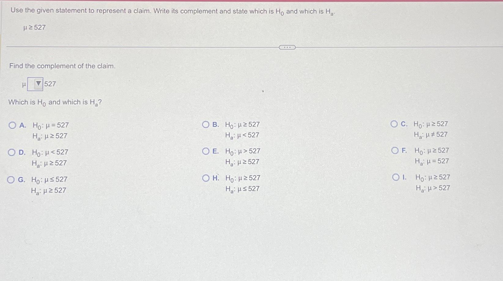 Solved Use the given statement to represent a claim. Write | Chegg.com