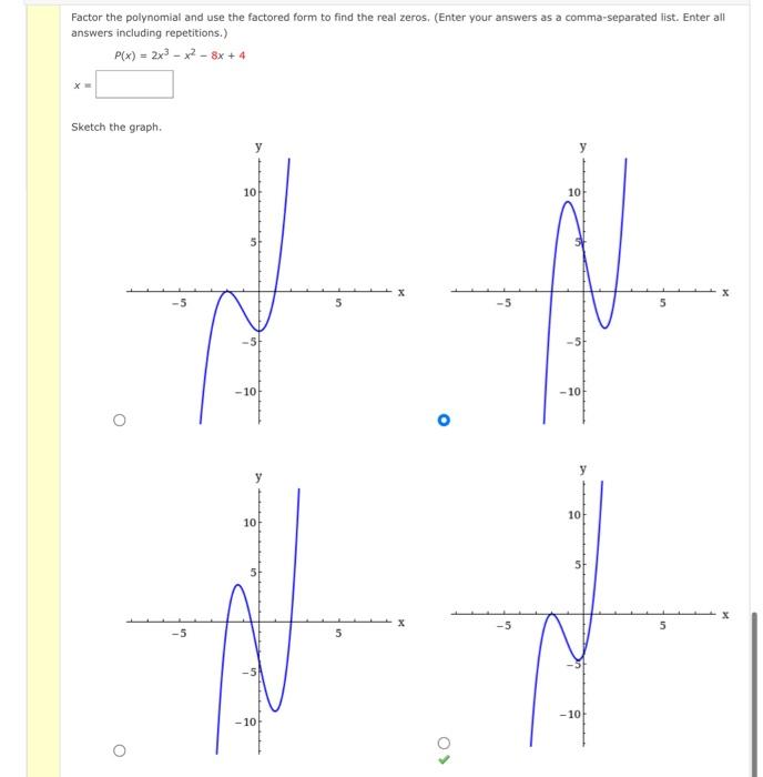 Solved Factor the polynomial and use the factored form to | Chegg.com