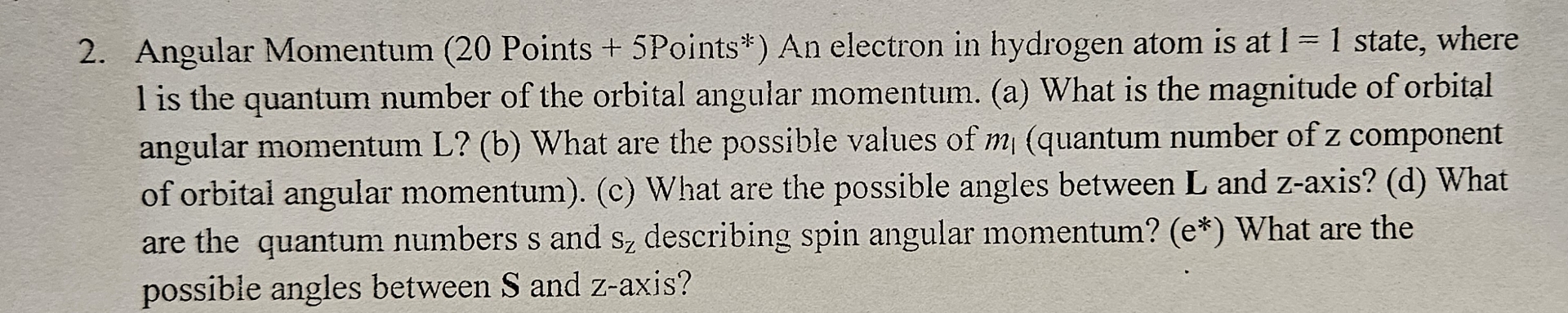 Solved Angular Momentum ( 20 ﻿Points +5 ﻿Points ?** ) ﻿An | Chegg.com