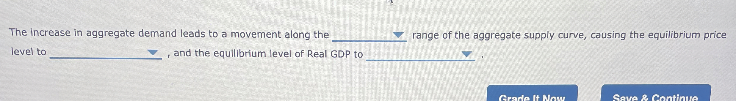 Solved The increase in aggregate demand leads to a movement | Chegg.com