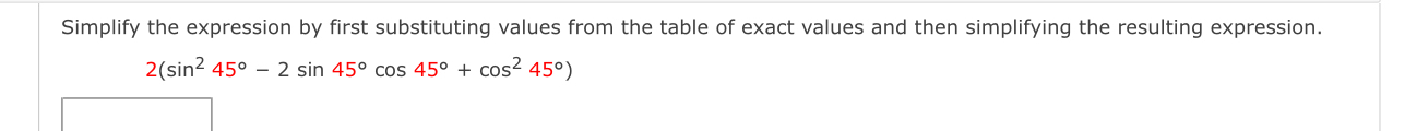 Simplify the expression by first substituting values | Chegg.com