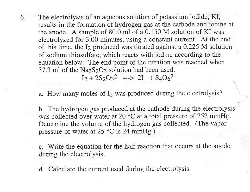 Solved The electrolysis of an aqueous solution of potassium | Chegg.com