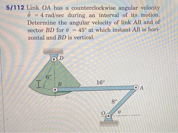 Solved 5/112 Link OA has a counterclockwise angular velocity | Chegg.com