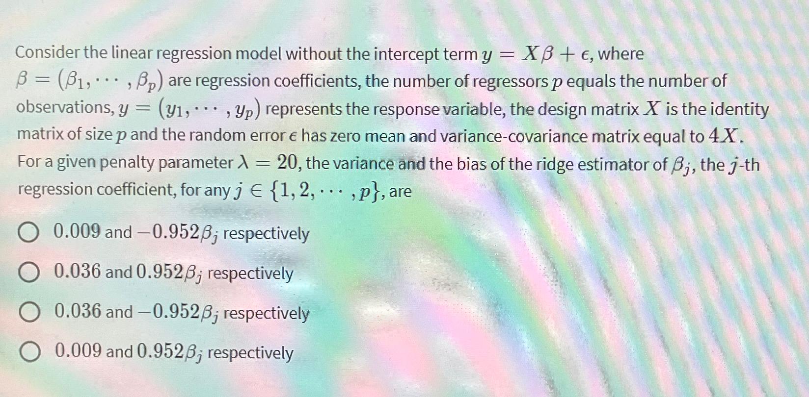 Solved Consider the linear regression model without the | Chegg.com