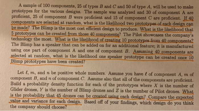Solved A sample of 100 components, 25 of types B and C and | Chegg.com