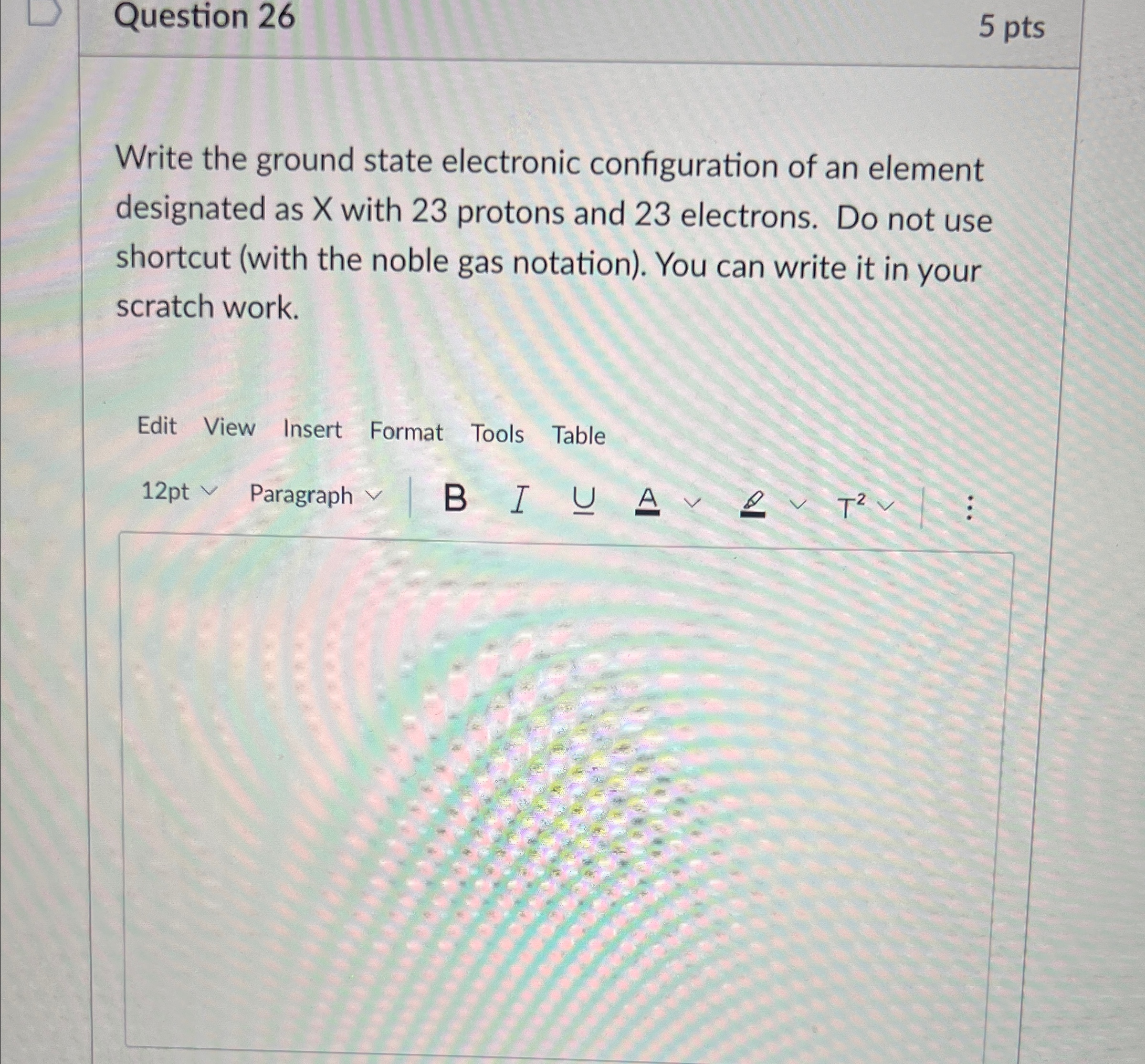 Solved Question 265 ﻿ptsWrite the ground state electronic | Chegg.com