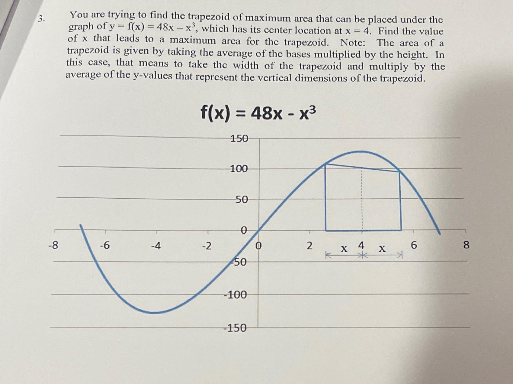 Solved You are trying to find the trapezoid of maximum area | Chegg.com