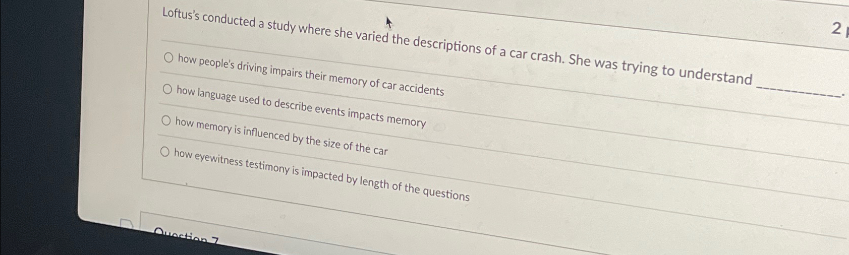 Solved Loftus's conducted a study where she varied the | Chegg.com