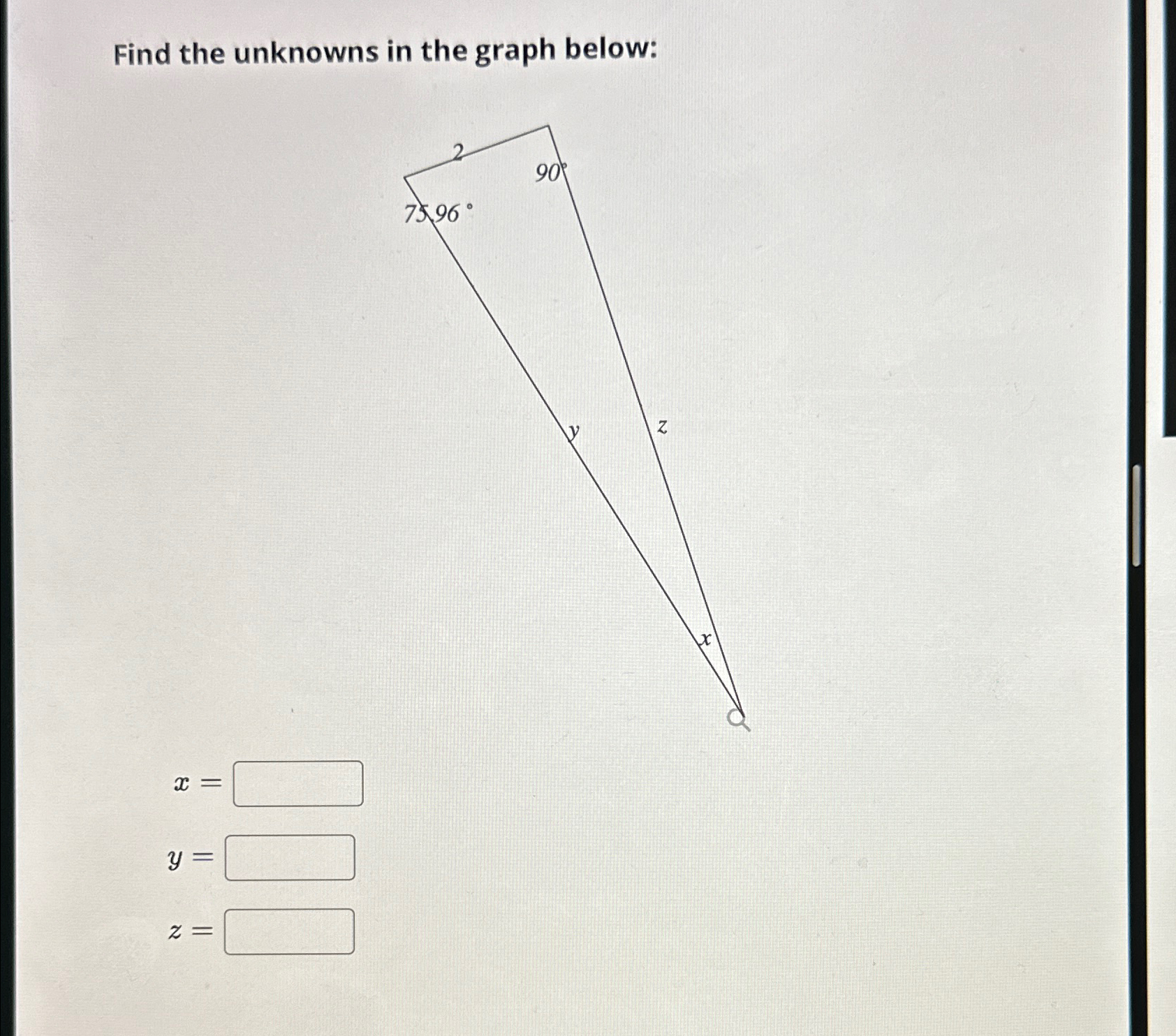 Solved Find the unknowns in the graph below:x=y=z= | Chegg.com