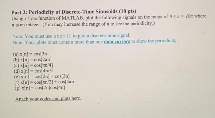 Solved Part 2: Periodicity of Discrete-Time Sinusoids (10 | Chegg.com