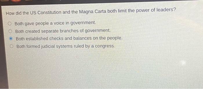 Solved How did the US Constitution and the Magna Carta both | Chegg.com