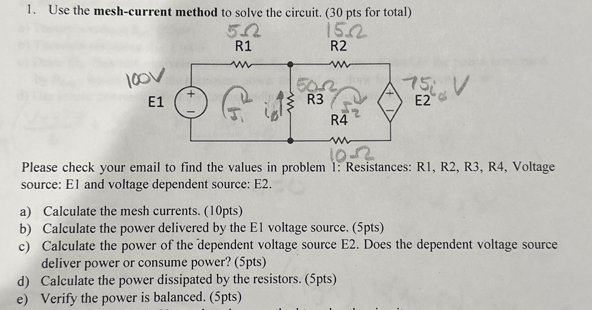 Solved Use the mesh-current method to solve the circuit. | Chegg.com