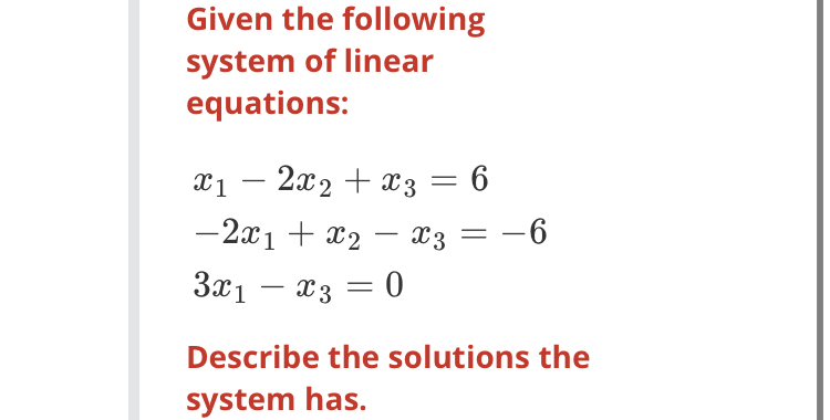Solved Given the following system of linear | Chegg.com