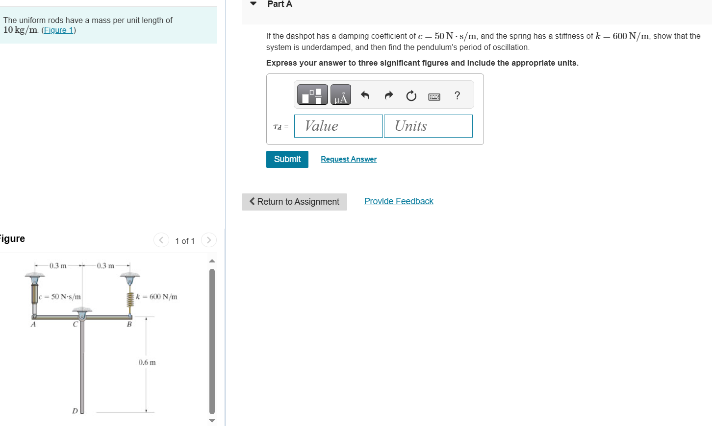 Solved Part AThe uniform rods have a mass per unit length | Chegg.com
