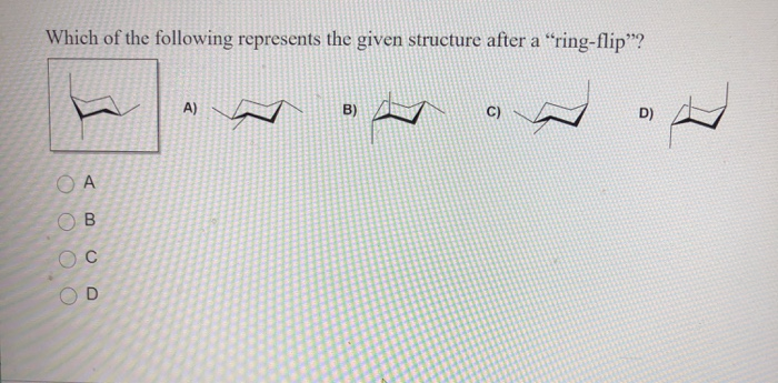 Solved Which of the following represents the given structure | Chegg.com