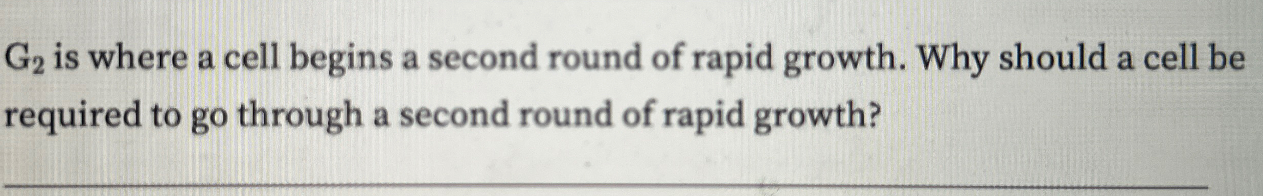 Solved G2 ﻿is where a cell begins a second round of rapid | Chegg.com