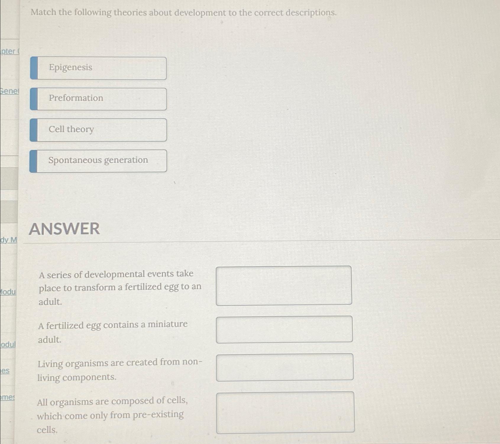 Solved Match the following theories about development to the | Chegg.com