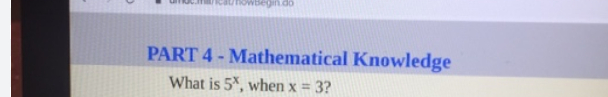 Solved PART 4 - ﻿Mathematical KnowledgeWhat is 5x, ﻿when | Chegg.com