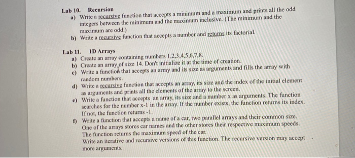 Solved Lab 10. Recursion a) Write a recursive function that | Chegg.com