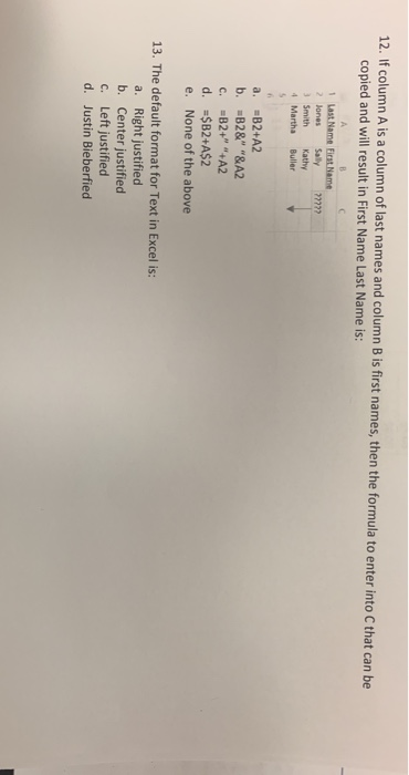 Solved 12 If Column A Is A Column Of Last Names And Column Chegg