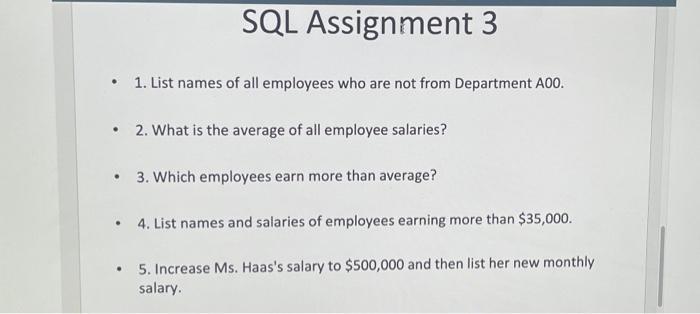 SQL Assignment 3 1. List names of all | Chegg.com