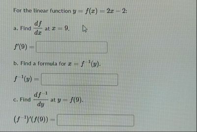 Solved For the linear function y=f(x)=2x-2 ﻿:a. ﻿Find dfdx | Chegg.com