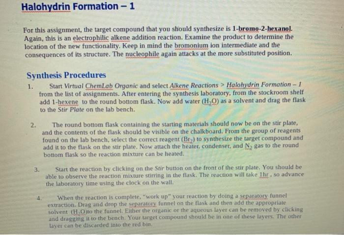 Solved Halohydrin Formation - 1 For this assignment, the | Chegg.com