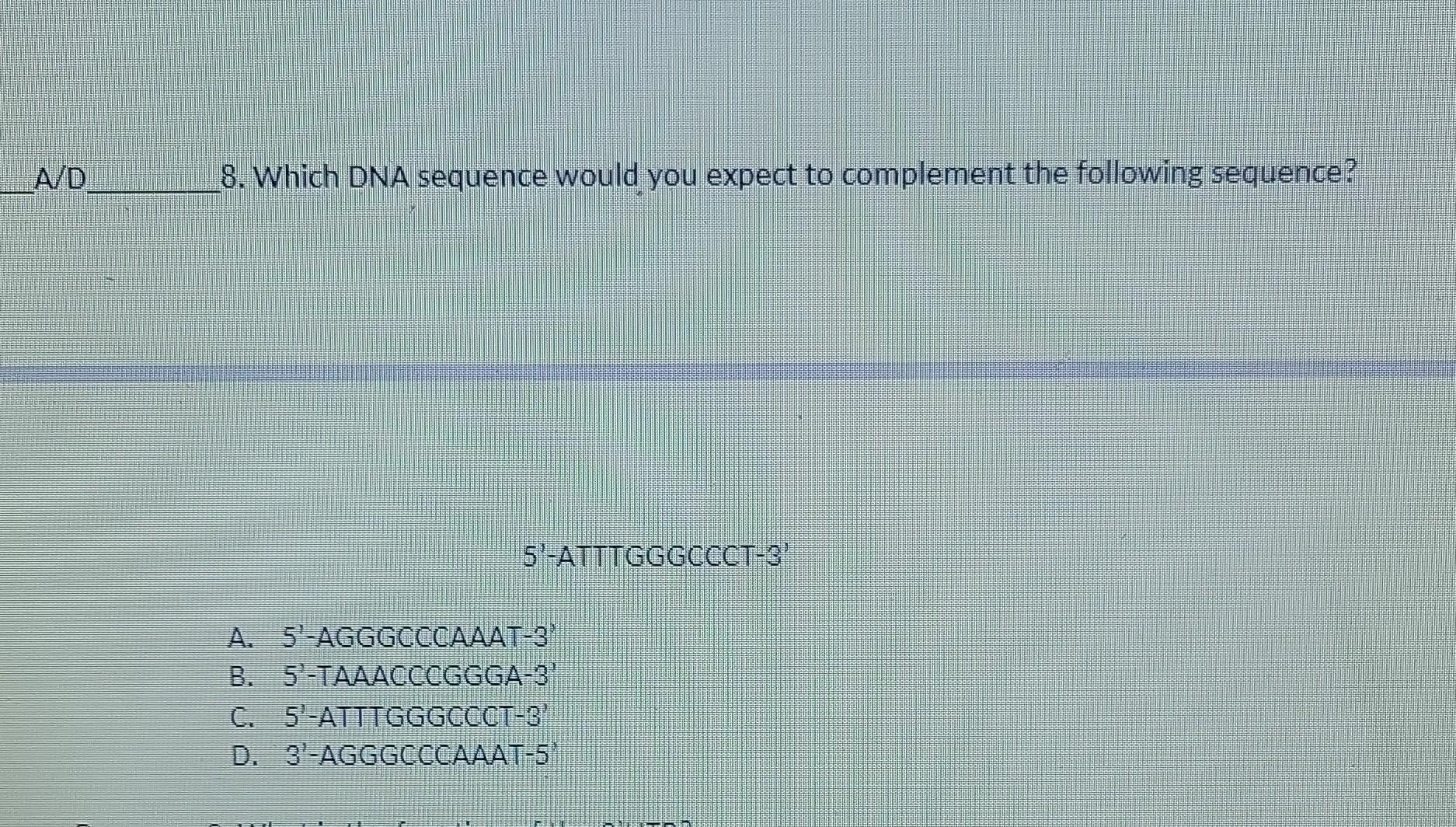 Solved why is the answer A or D? How do we complement | Chegg.com