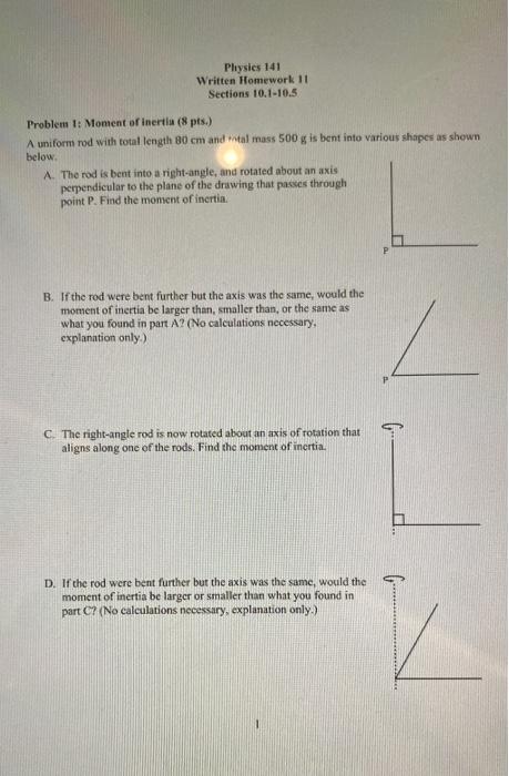 Solved Problem 1: Moment of inertia ( 8 pts.) A uniform rod | Chegg.com
