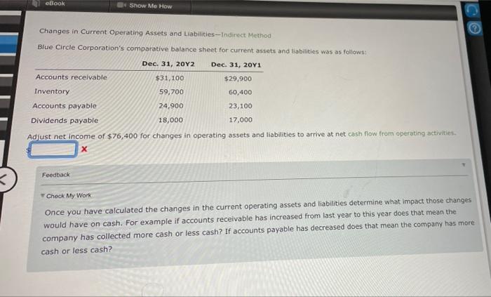 Solved eBook Show Me How Changes in Current Operating Assets | Chegg.com