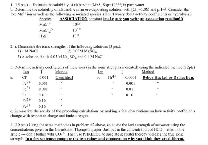 Solved 1. (15 pts. ) a. Estimate the solubility of | Chegg.com