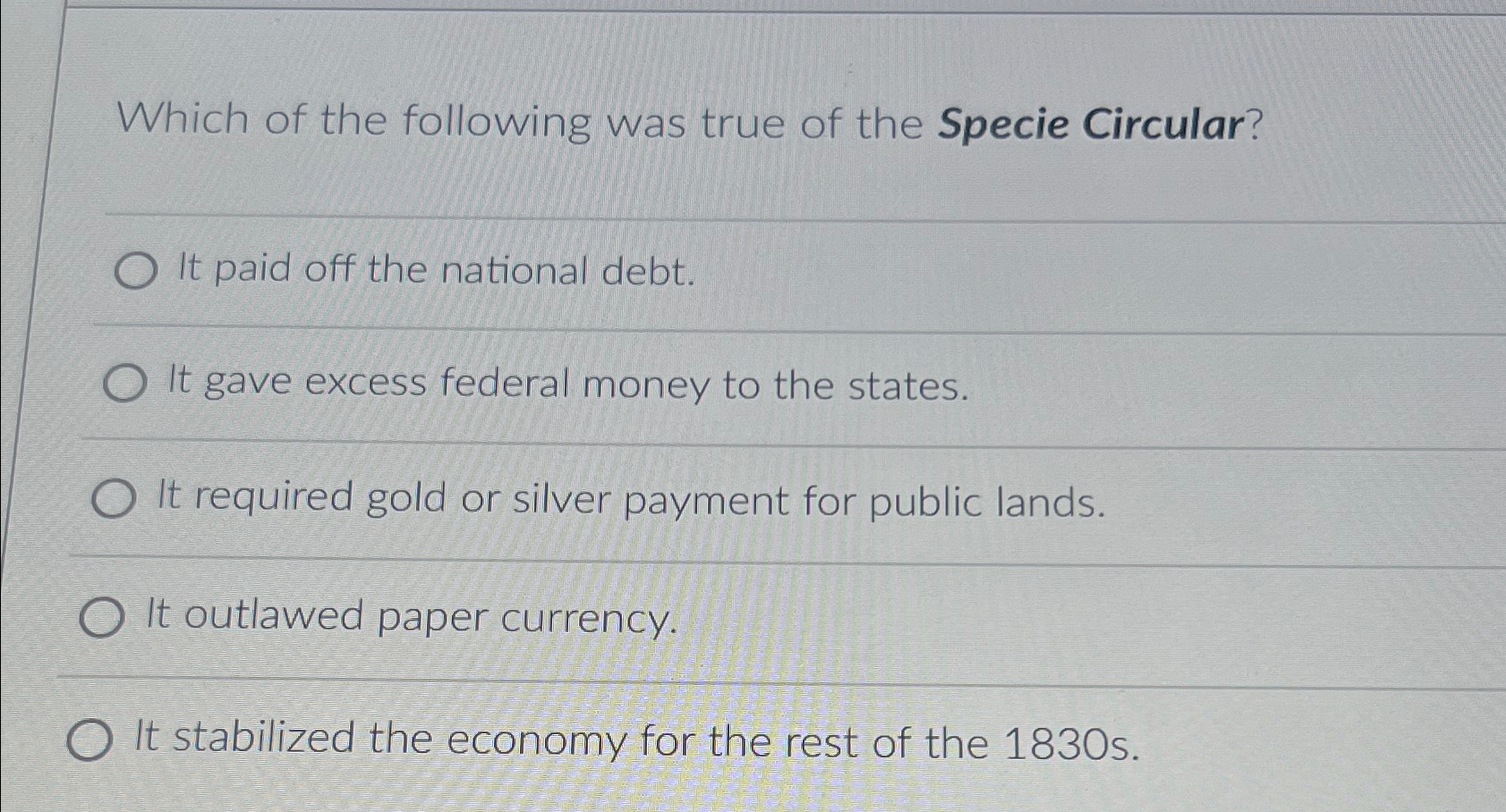 Solved Which of the following was true of the Specie | Chegg.com