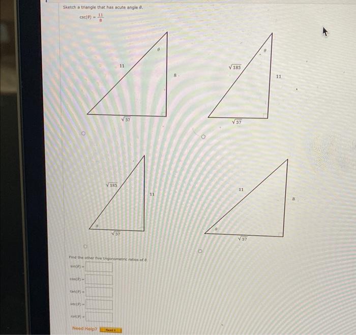 Solved 5ketch a triangle that has acute angle θ. csc(θ)=811 | Chegg.com