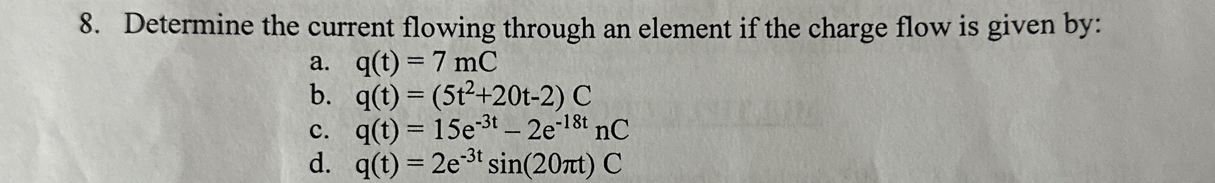 Solved Determine the current flowing through an element if | Chegg.com