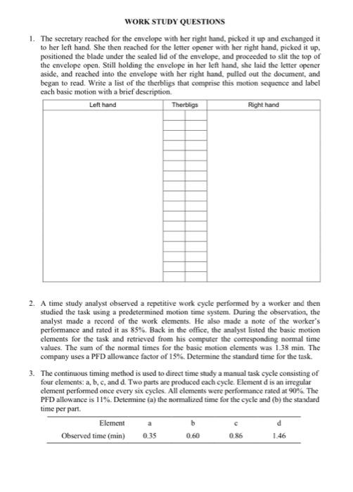 Solved THERBLIG: A therblig is a basic motion element, the | Chegg.com