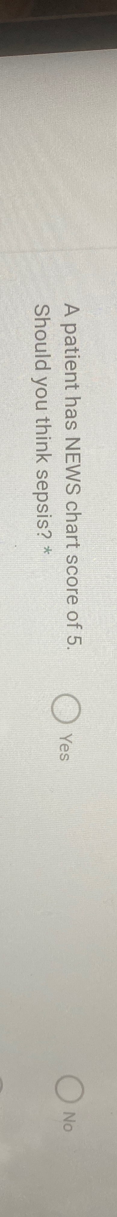 Solved A patient has NEWS chart score of 5 . ﻿Should you | Chegg.com