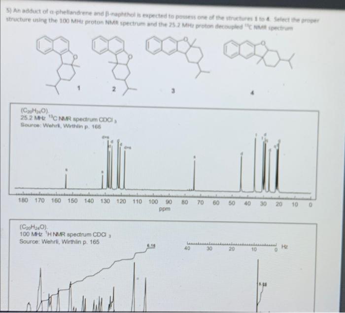 Solved 5) An adduct of a phellandrene and napolis expected | Chegg.com