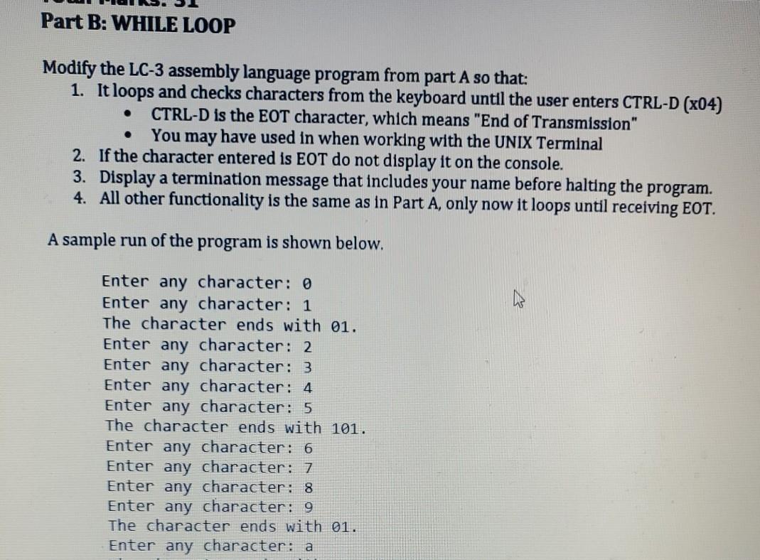 Part B: WHILE LOOP Modify the LC-3 assembly language | Chegg.com