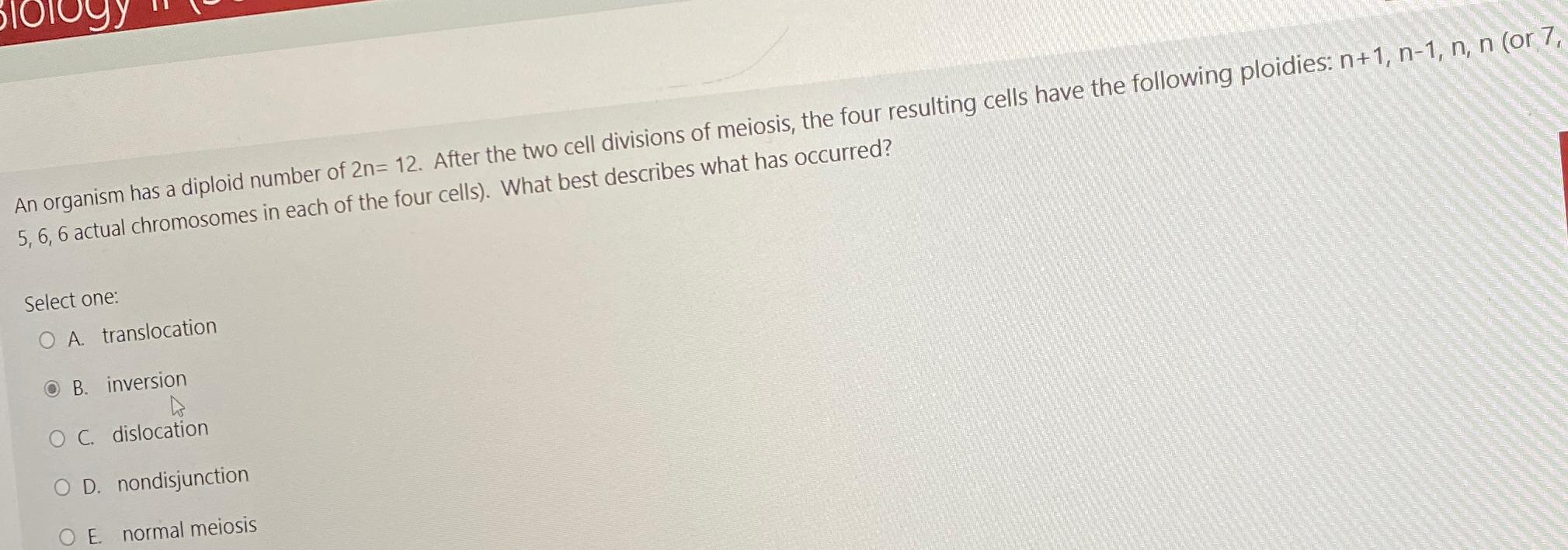 Solved An organism has a diploid number of 2n=12. ﻿After the | Chegg.com
