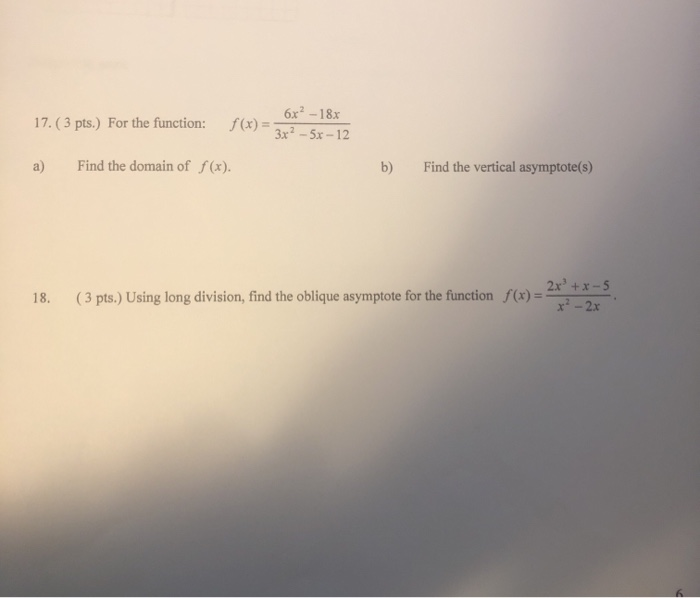 Solved 17 3 Pts For The Function F X 6x 18 3x2
