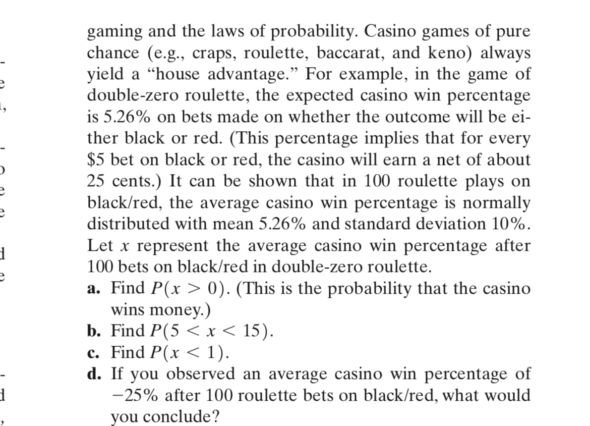 Solved 5.40 ﻿Casino gaming. In Chance (Spring 2005), | Chegg.com