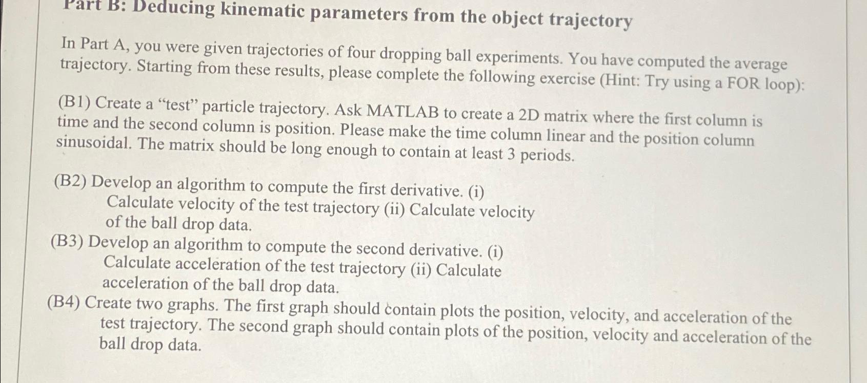 Solved Part B: Deducing kinematic parameters from the object | Chegg.com