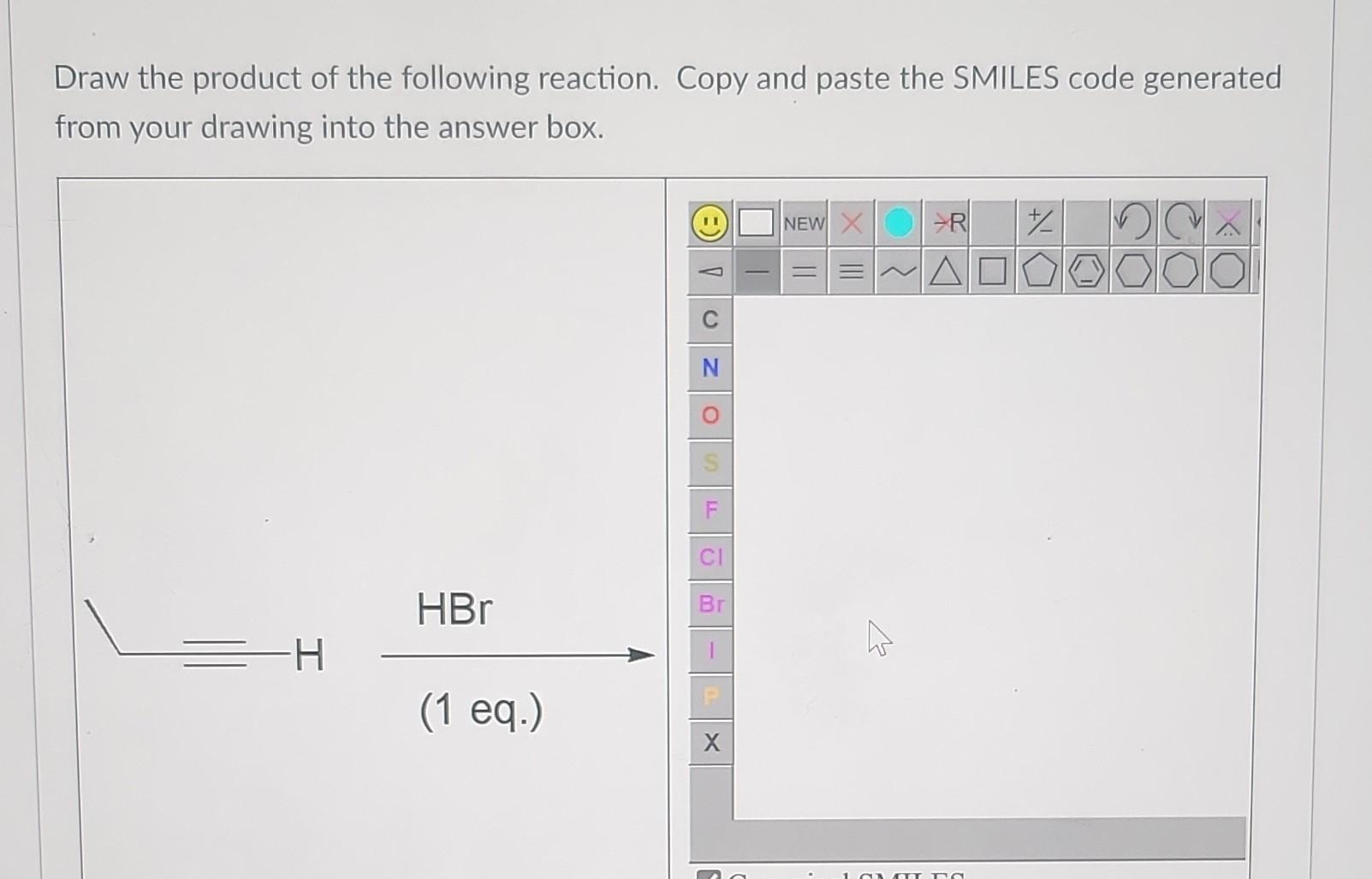 Solved Draw the product of the following reaction. Copy and | Chegg.com