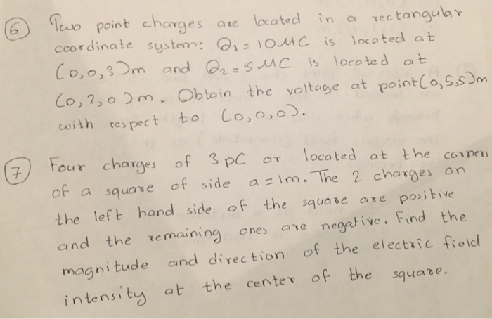 Solved 6 Two point charges are located in a rectangular | Chegg.com