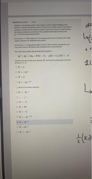 Solved \[ 2 y^{6}+4 y^{2}+10 y=K \delta(t-\pi), \quad | Chegg.com