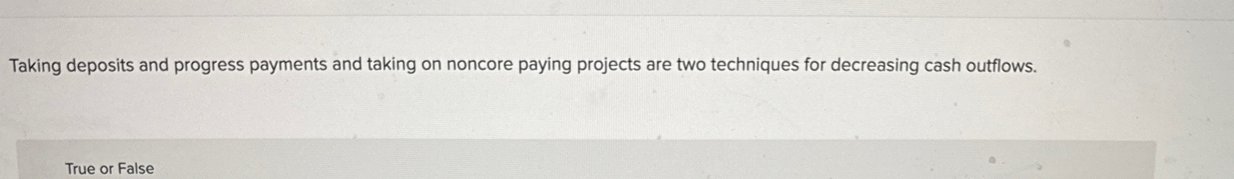 Solved Taking deposits and progress payments and taking on | Chegg.com