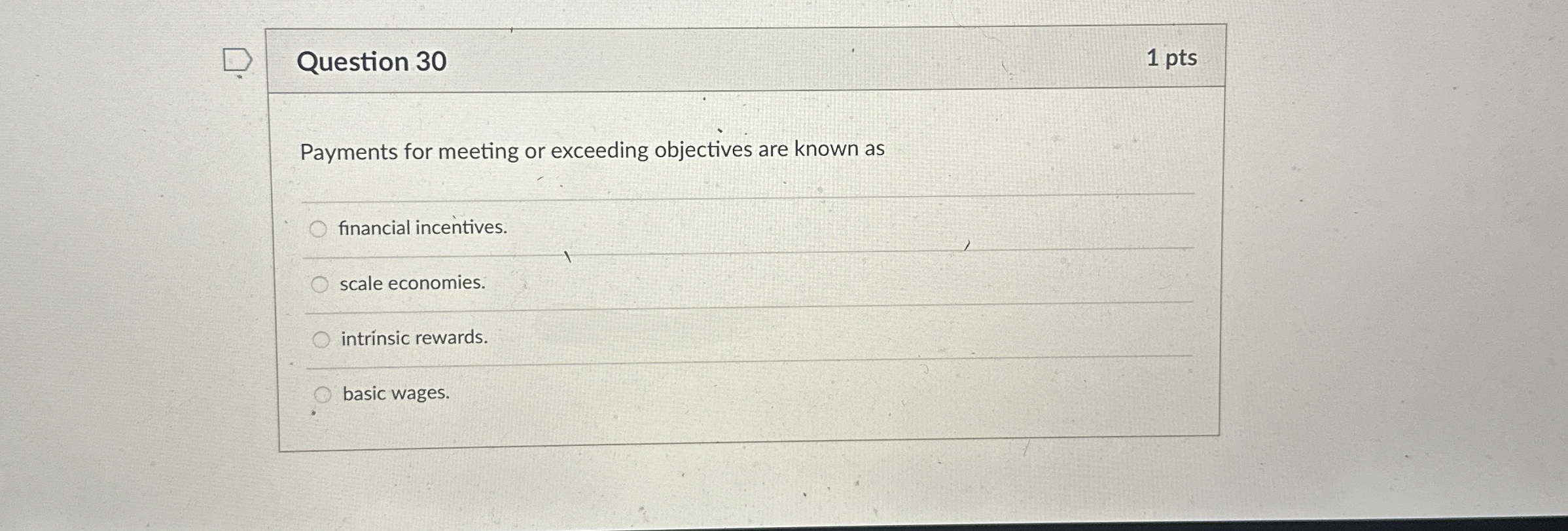 Solved Question 301 ﻿ptsPayments for meeting or exceeding | Chegg.com