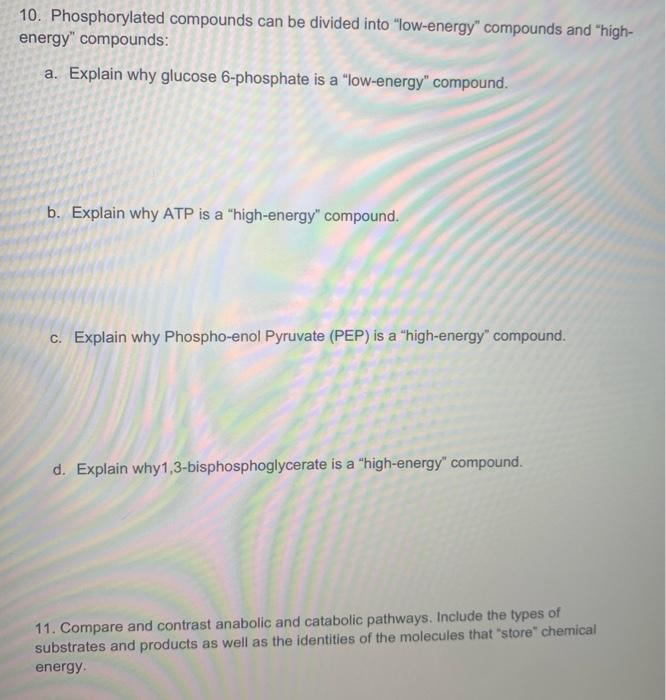 Solved 10. Phosphorylated compounds can be divided into | Chegg.com