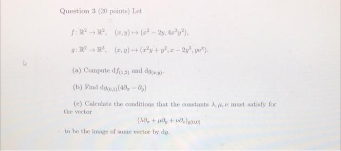 Solved Question 3 (20 points) Let | Chegg.com Solved Question 3 (20 points) Let | Chegg.com